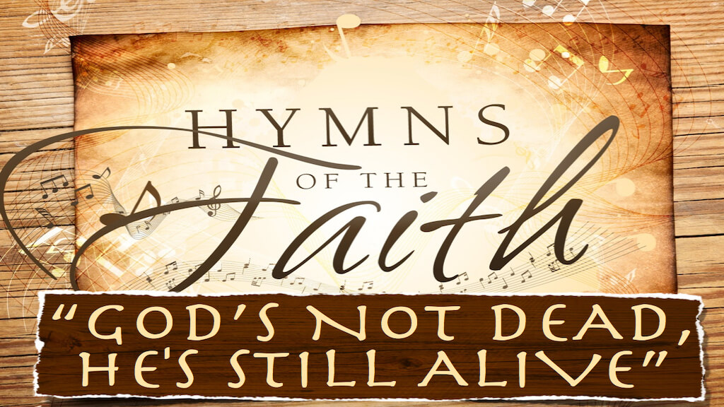 3) GOD’S NOT DEAD, HE’S STILL ALIVE – whoopwhoopblog