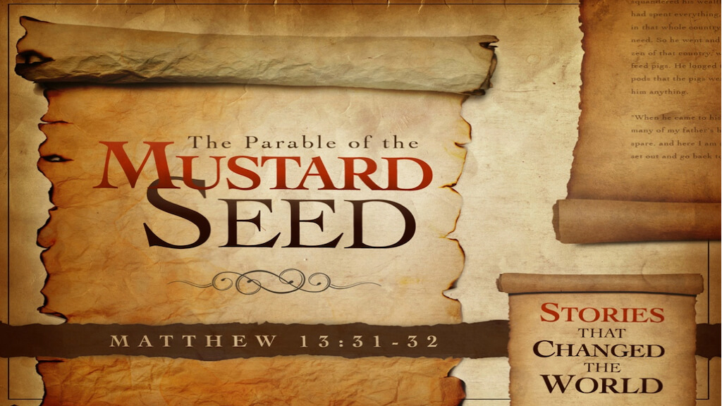 Grain Of Mustard Seed Parable