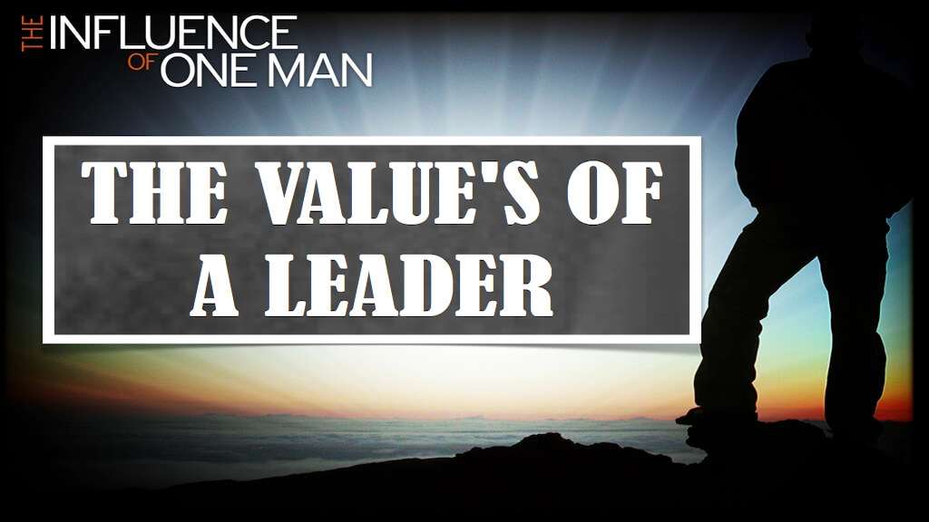 1) THE VALUE’S OF A LEADER – whoopwhoopblog