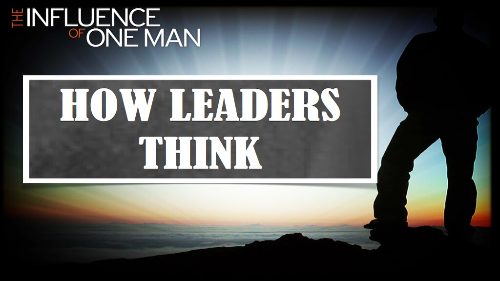 3) HOW LEADERS THINK – whoopwhoopblog