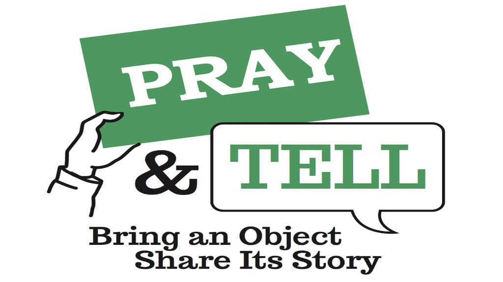 PRAY AND TELL – whoopwhoopblog
