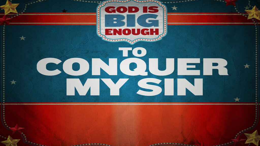 4) TO CONQUER MY SIN – whoopwhoopblog